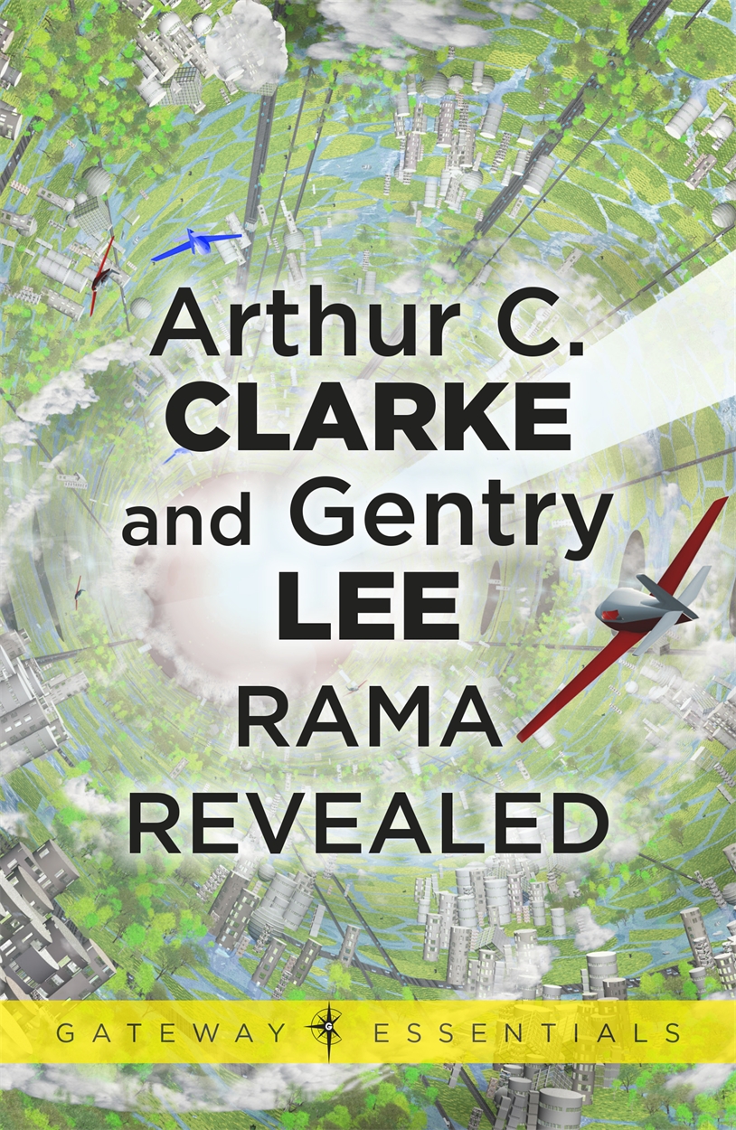 Rama Revealed by Arthur C. Clarke | Hachette UK